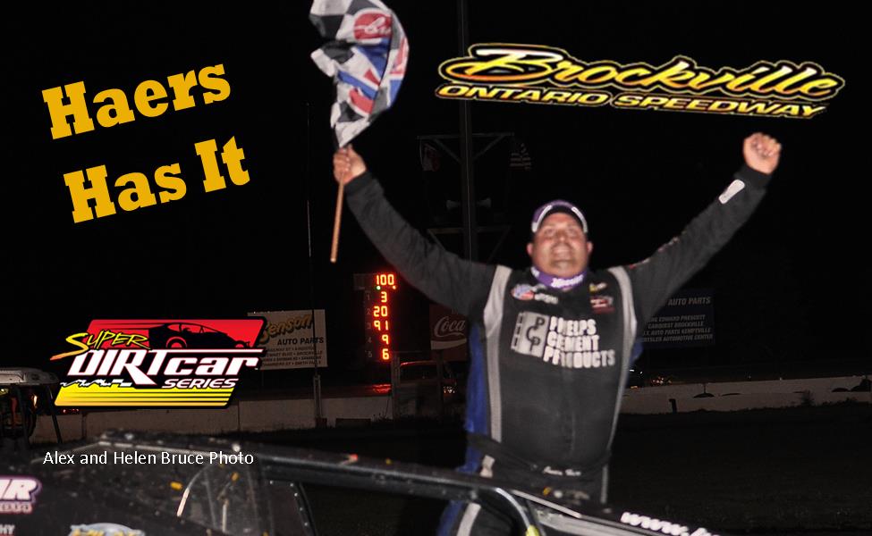 Haers Wins Battle at Brockville - Super DIRTcar Series
