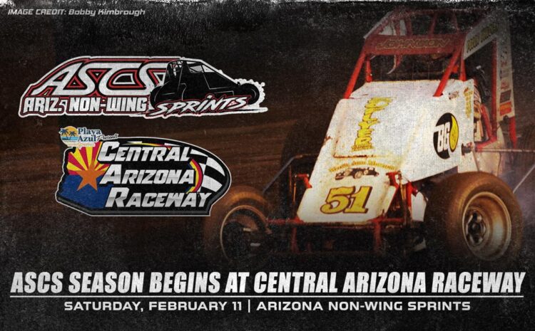 ASCS Season Begins Saturday At Central Arizona Raceway - American ...