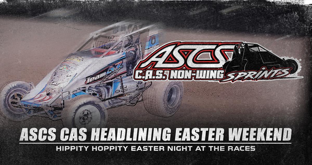 ASCS CAS Headlining Easter Weekend At Central Arizona Speedway ...